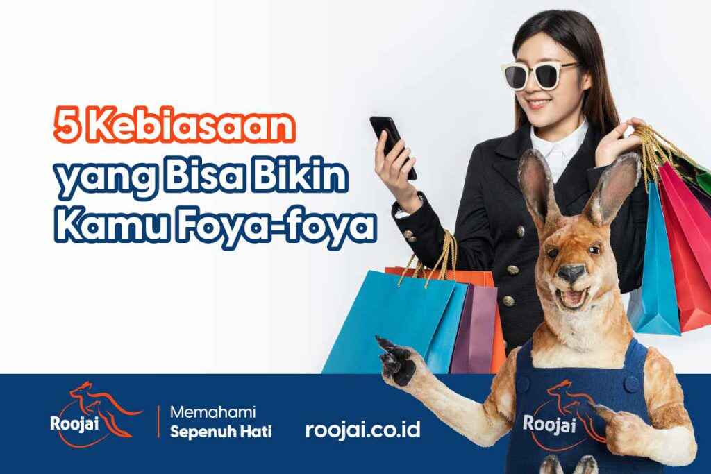 Alasan Orang Hidup Foya-foya yang Mesti Kamu Hindari